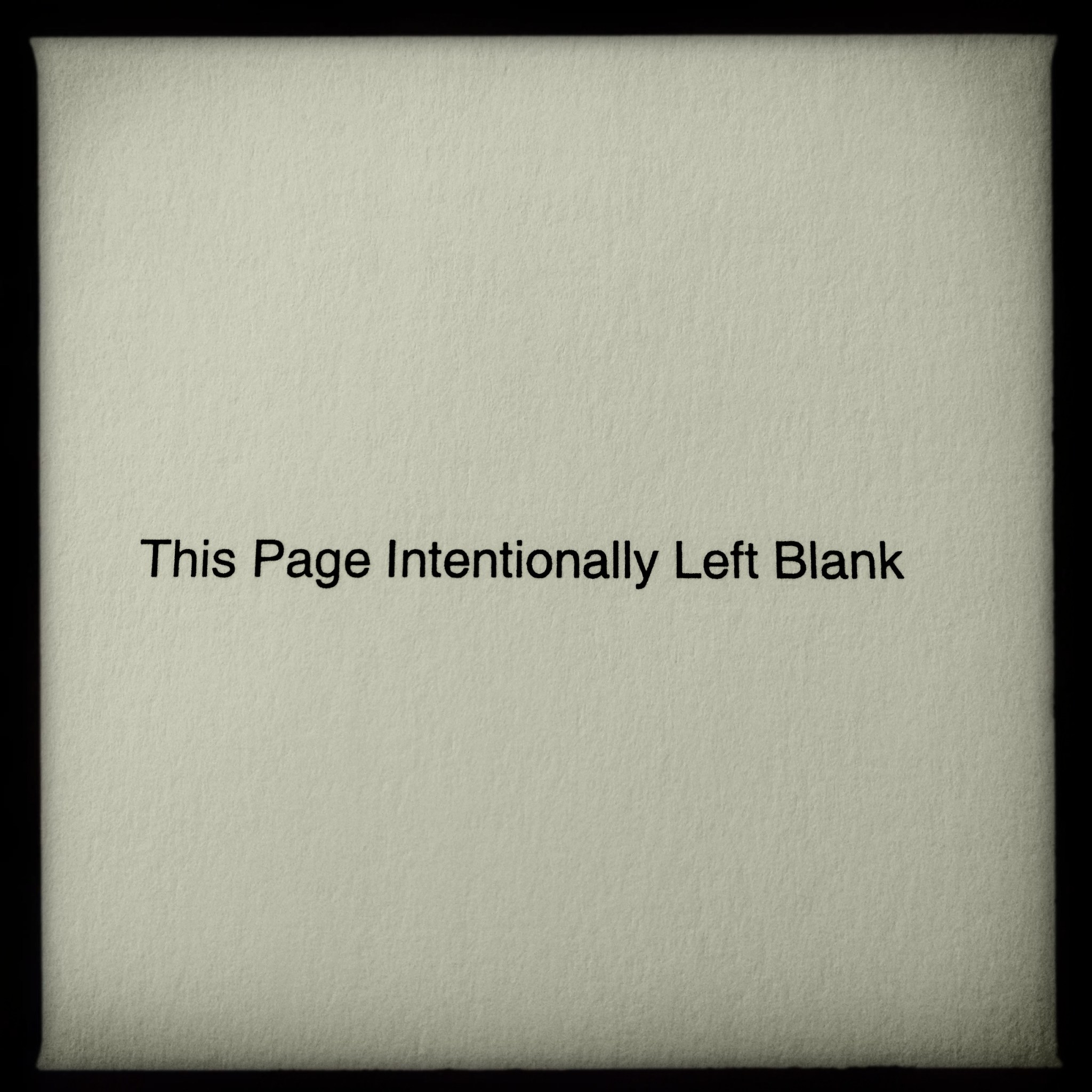 The page today is / left intentionally blank / a negative space ...